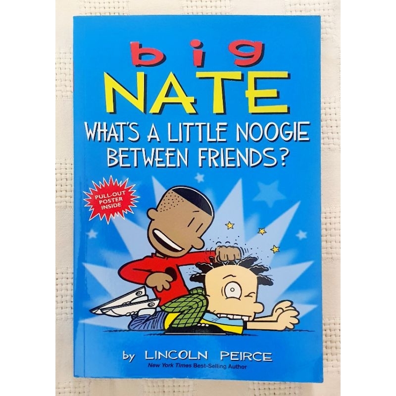 MBH | BIG NATE: WHAT'S A LITTLE NOOGIE BETWEEN FRIENDS? by Lincoln ...