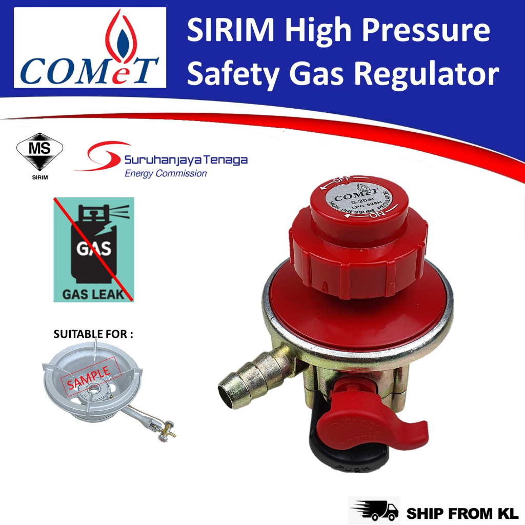 COMET HIGH PRESSURE SAFETY GAS REGULATOR (SIRIM CERTIFIED) | Shopee ...