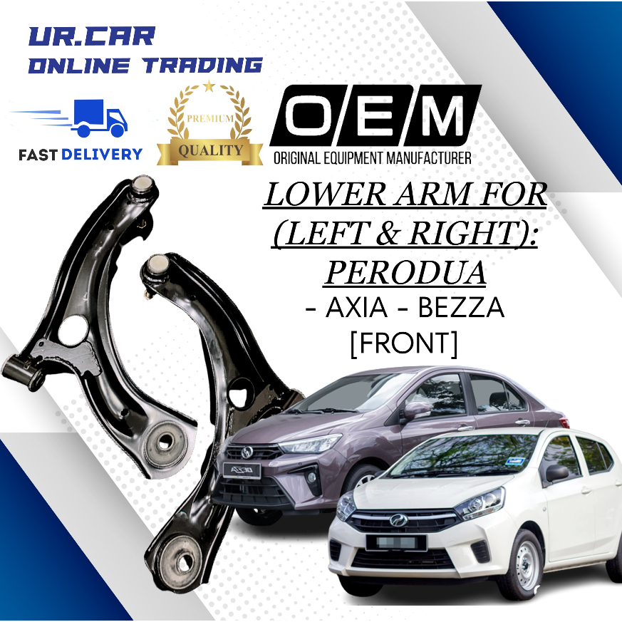 PERODUA AXIA BEZZA FRONT (DEPAN) LOWER CONTROL ARM 100% PREMIUM QUALITY ...