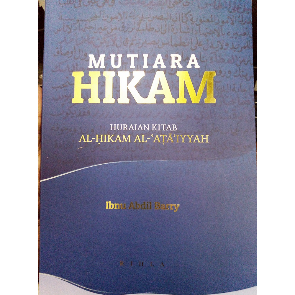 (Rihla) MUTIARA HIKAM : HURAIAN KITAB Al HIKAM al 'ATAIYYAH | Shopee ...