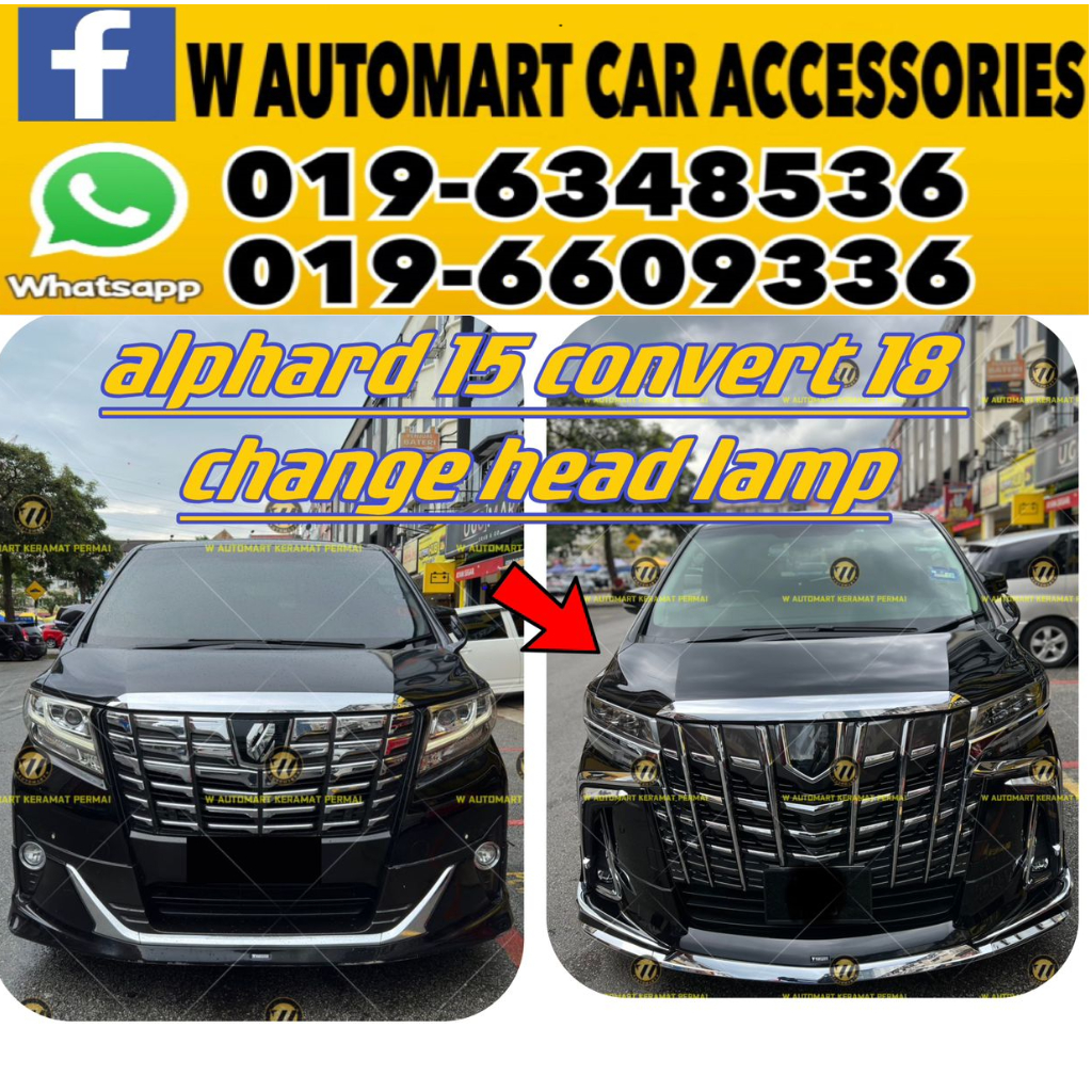 ALPHARD 15 AERO CONVERT 18 AERO (CHANGE HEAD LAMP) | Shopee Malaysia