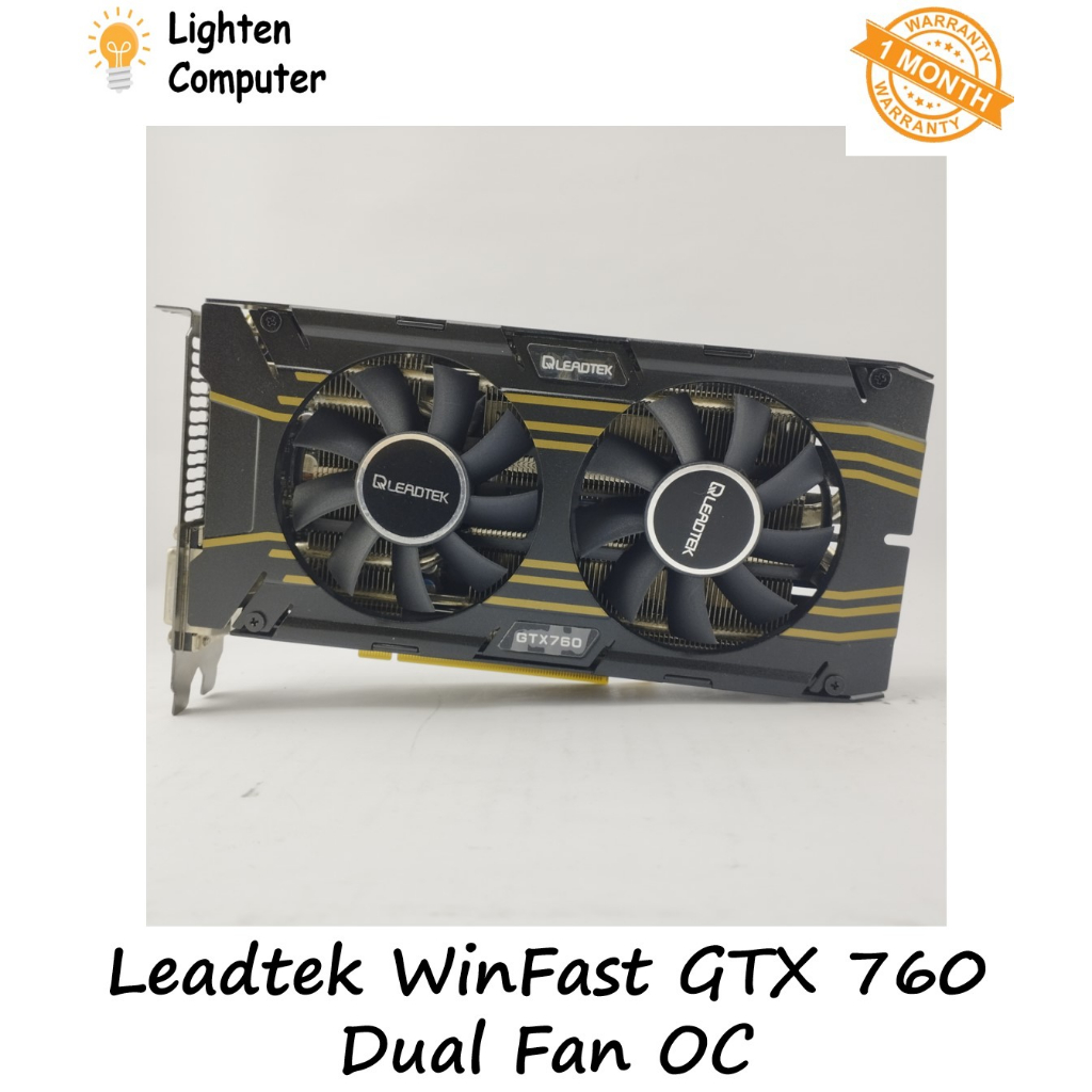 Leadtek WinFast GTX 760 Dual Fan OC / Leadtek WinFast GTX 960 Hurricane ...