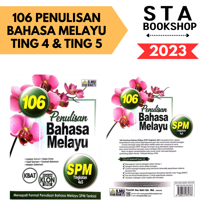 [STA] 106 PENULISAN BAHASA MELAYU SPM TINGKATAN 4 & TINGKATAN 5 - ILMU ...
