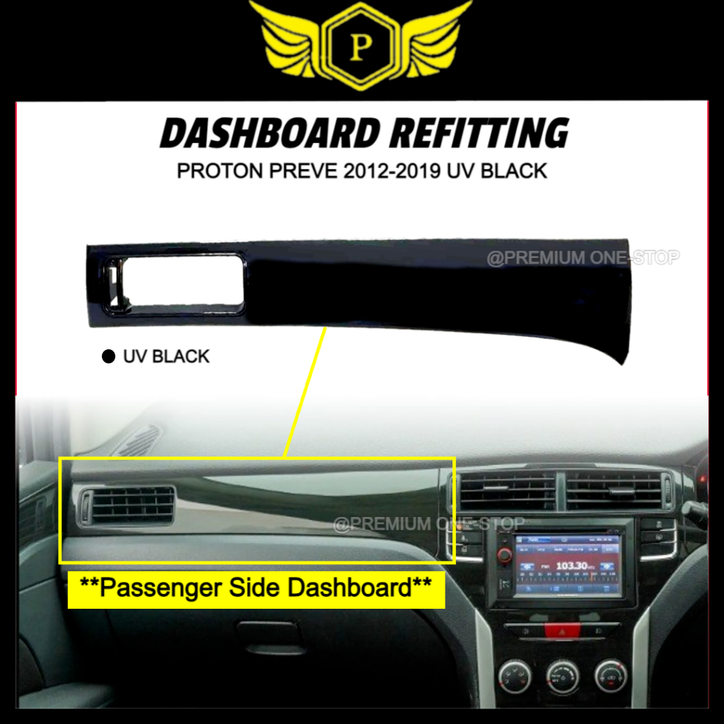 PROTON PREVE DASHBOARD CASING REFITTING 2012-2019 (UV Black) | Shopee ...