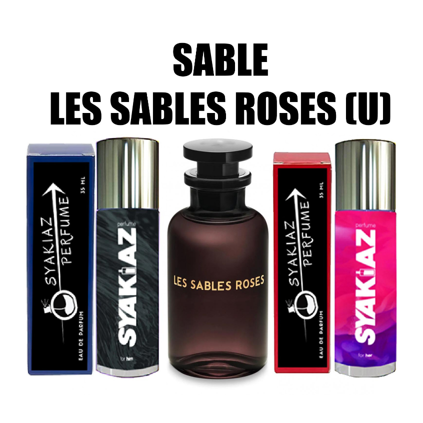 🔥 SABLE (LES SABLES ROSES) INSPIRED PERFUME 🔥 | Shopee Malaysia
