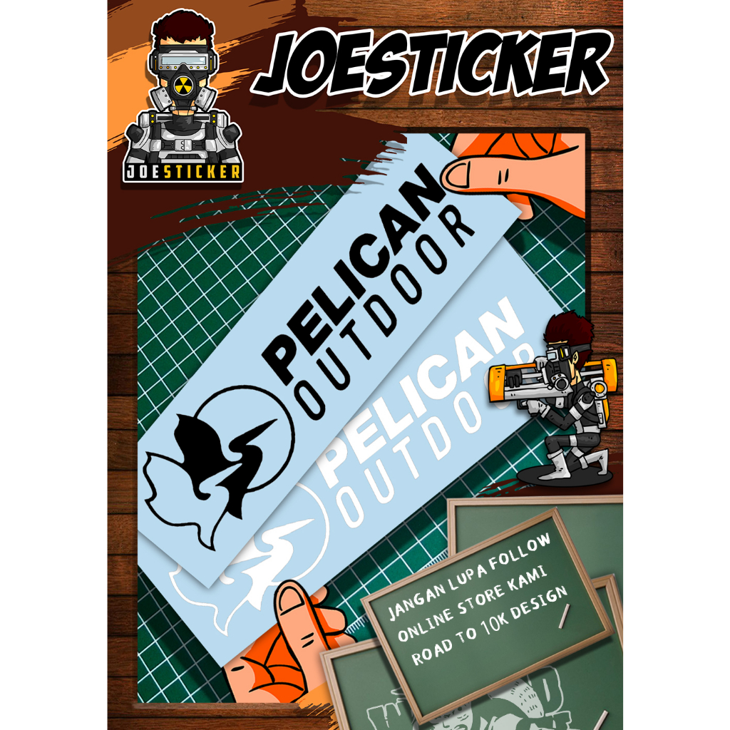 STICKER PELICAN OUTDOOR PELBAGAI SAIZ. STICKER TANPA BACKGROUND ...