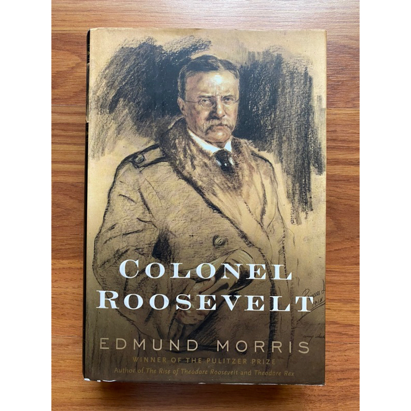 (Hardcover) Colonel Roosevelt (Theodore Roosevelt #3) by Edmund Morris ...