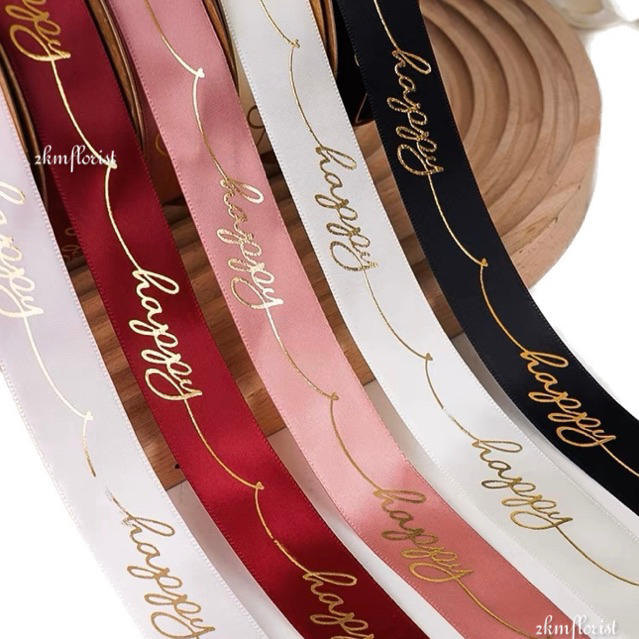 (22M) 2.5CM HAPPY Ribbon Reben Riben Gift Satin Organza Flower Bouquet ...