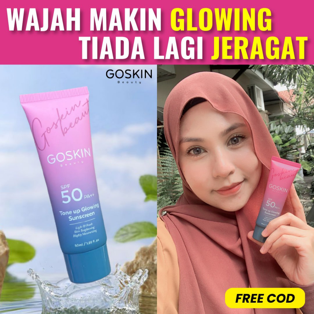 GOSKIN TONE UP GLOWING SUNSCREEN Original HQ SPF 50+ / Tidak Berminyak ...