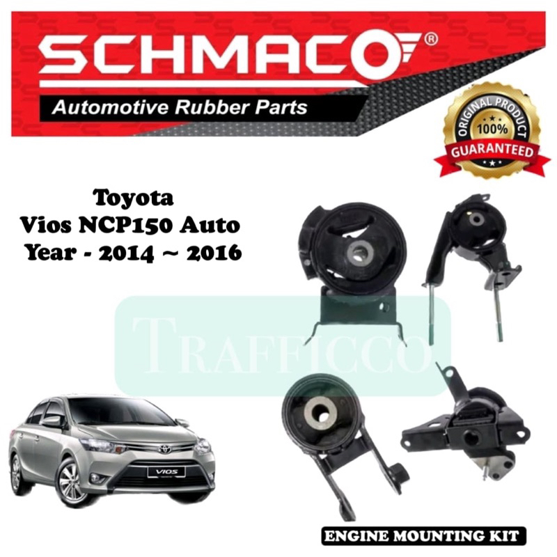 Toyota Vios NCP150 2014-2016 Auto Engine Mounting Kit Set Schmaco ...