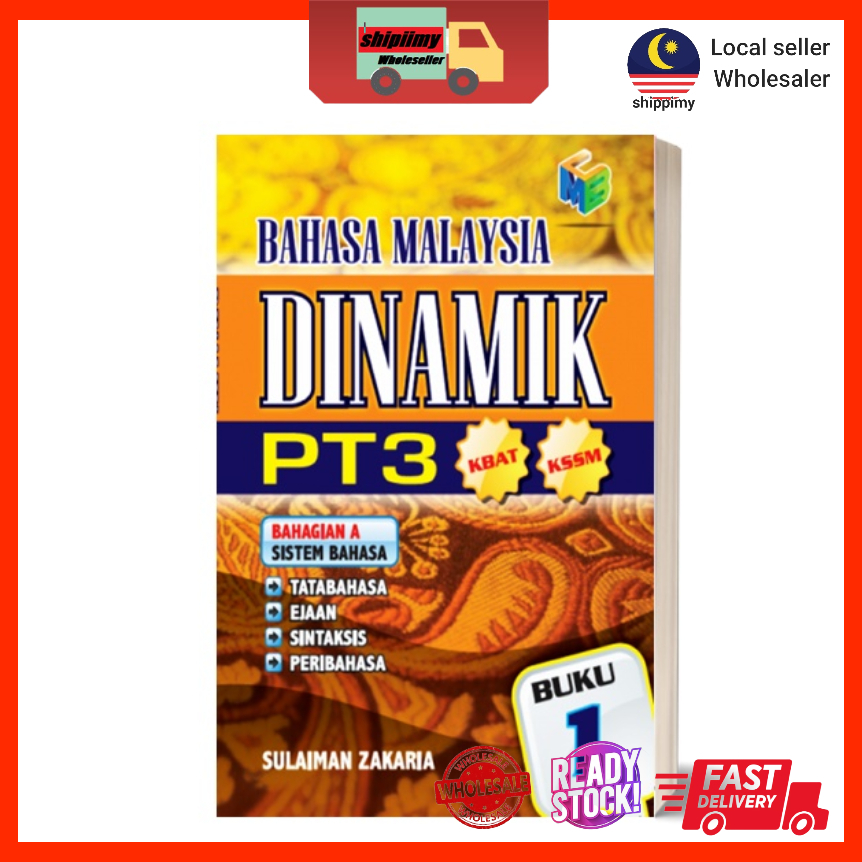 [PT3] BM Dinamik PT3 (Buku 1) Bahasa Malaysia/ Tatabahasa Ejaan ...