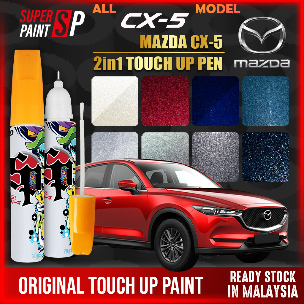 MAZDA CX-5 】Car Touch Up Pen All Colour 2in1 Touch Up Paint Scratches ...