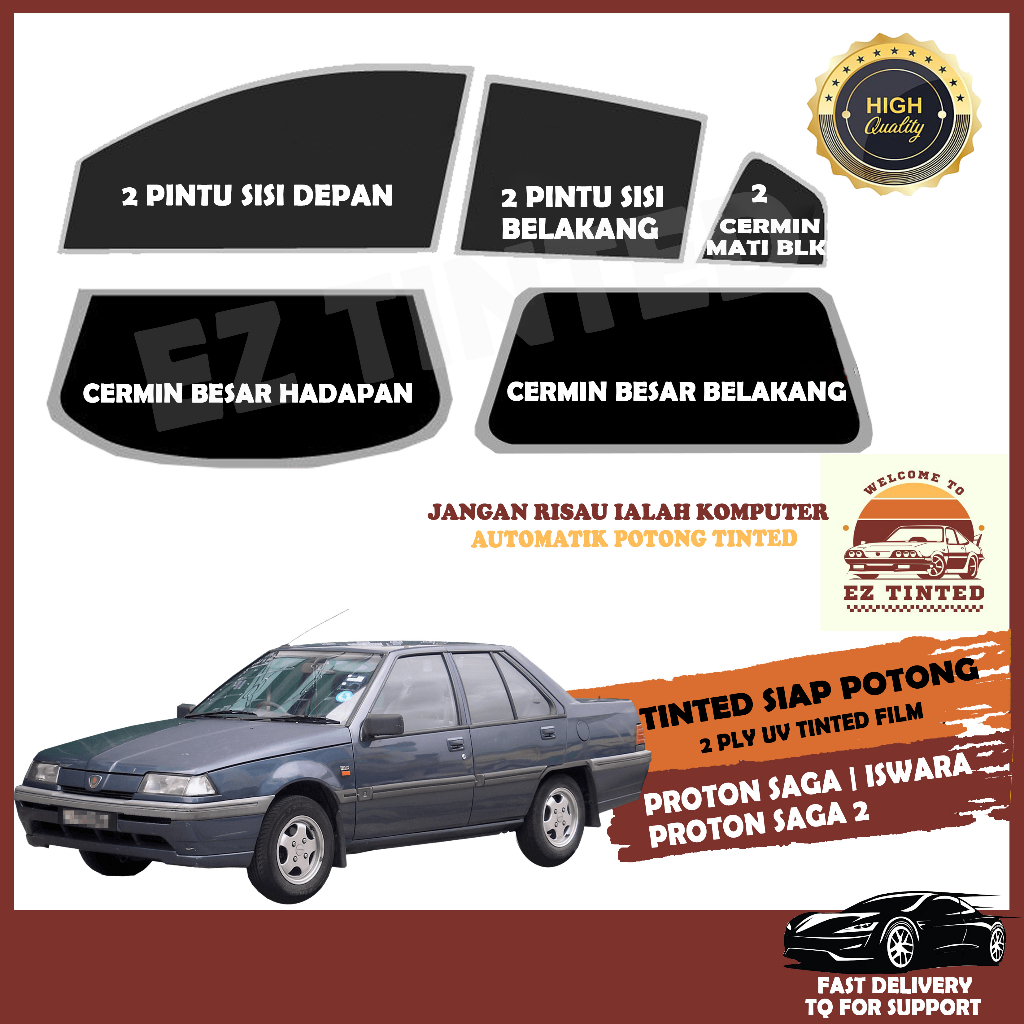 Proton Saga/Iswara/Saga2 LMST_Full Set _Tinted Kereta _2PLY UV Film ...