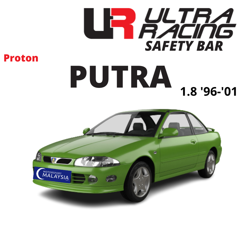 Ultra Racing Safety Bar Proton Putra 1.8 '96-'01 - Putra Car ...