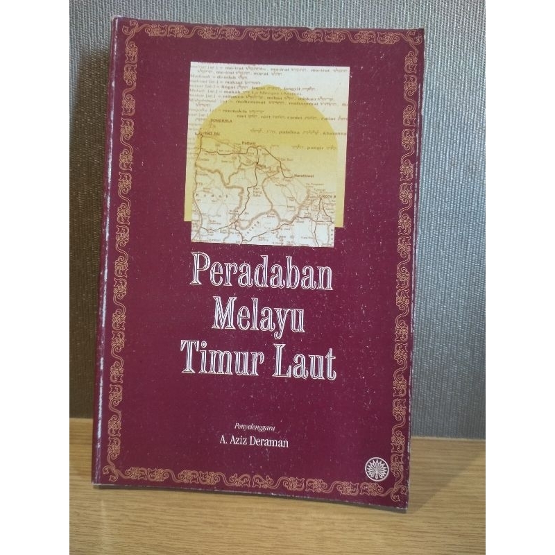 Buku PERADABAN MELAYU TIMUR LAUT ( A.AZIZ DERAMAN ) | Shopee Malaysia