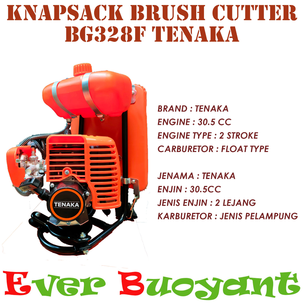 TENAKA BG328F KNAPSACK 2 STROKE ENGINE BRUSH CUTTER \ MESIN RUMPUT ...