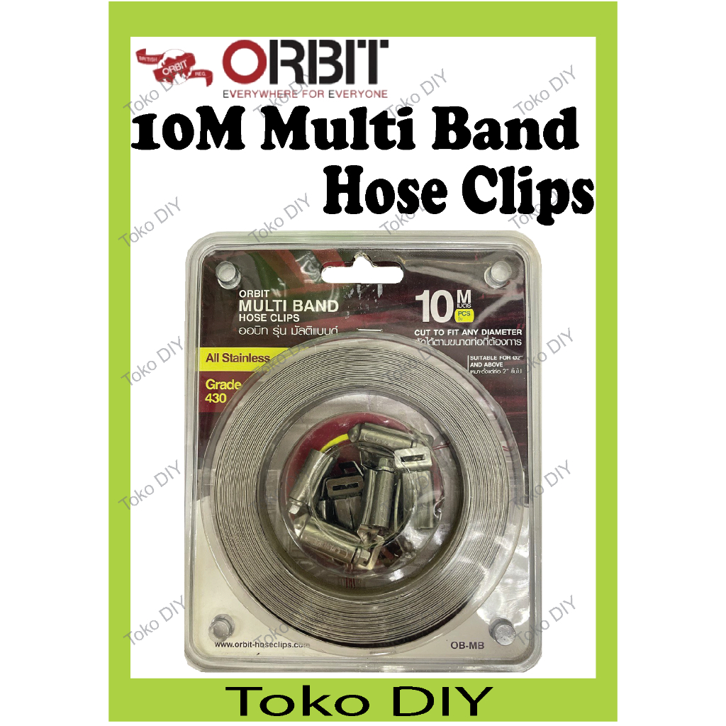 [100% ORIGINAL] ORBIT MULTI BAND STAINLESS STEEL 10M X 10CLIPS HOSE ...