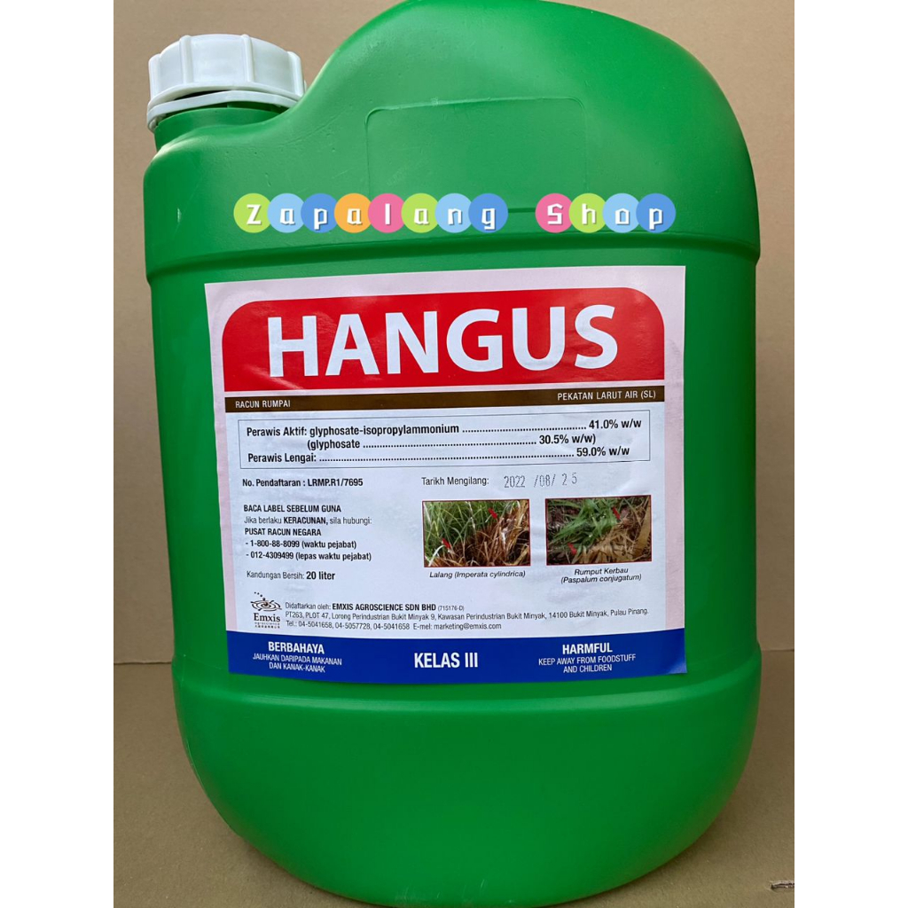 20L HANGUS Glyphosate 41% Weed Killer (Racun Rumput Lalang/Ubat rumput ...
