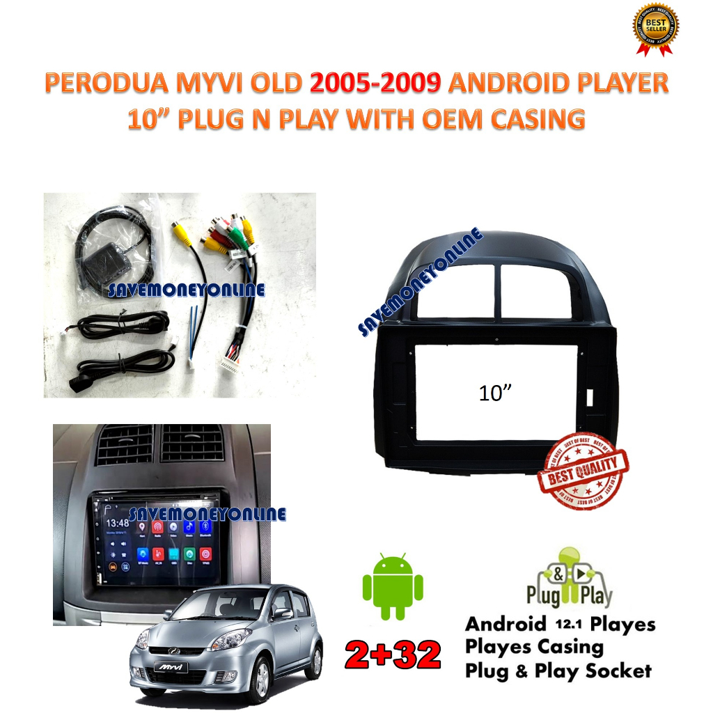 PERODUA MYVI OLD 2005 - 2011 ANDROID PLAYER 10 INCH PLUG N PLAY WITH ...
