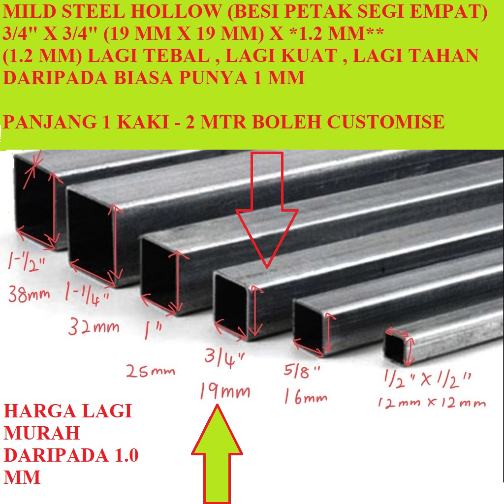 (BESI) MILD STEEL HOLLOW 3/4" (19 MM) X 3/4" (19 MM) X *1.2MM** (LAGI ...