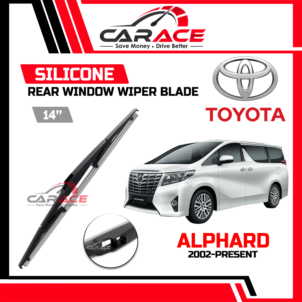 TOYOTA ALPHARD | 14" Rear Window SILICONE Wiper Blade | Wiper Belakang ...