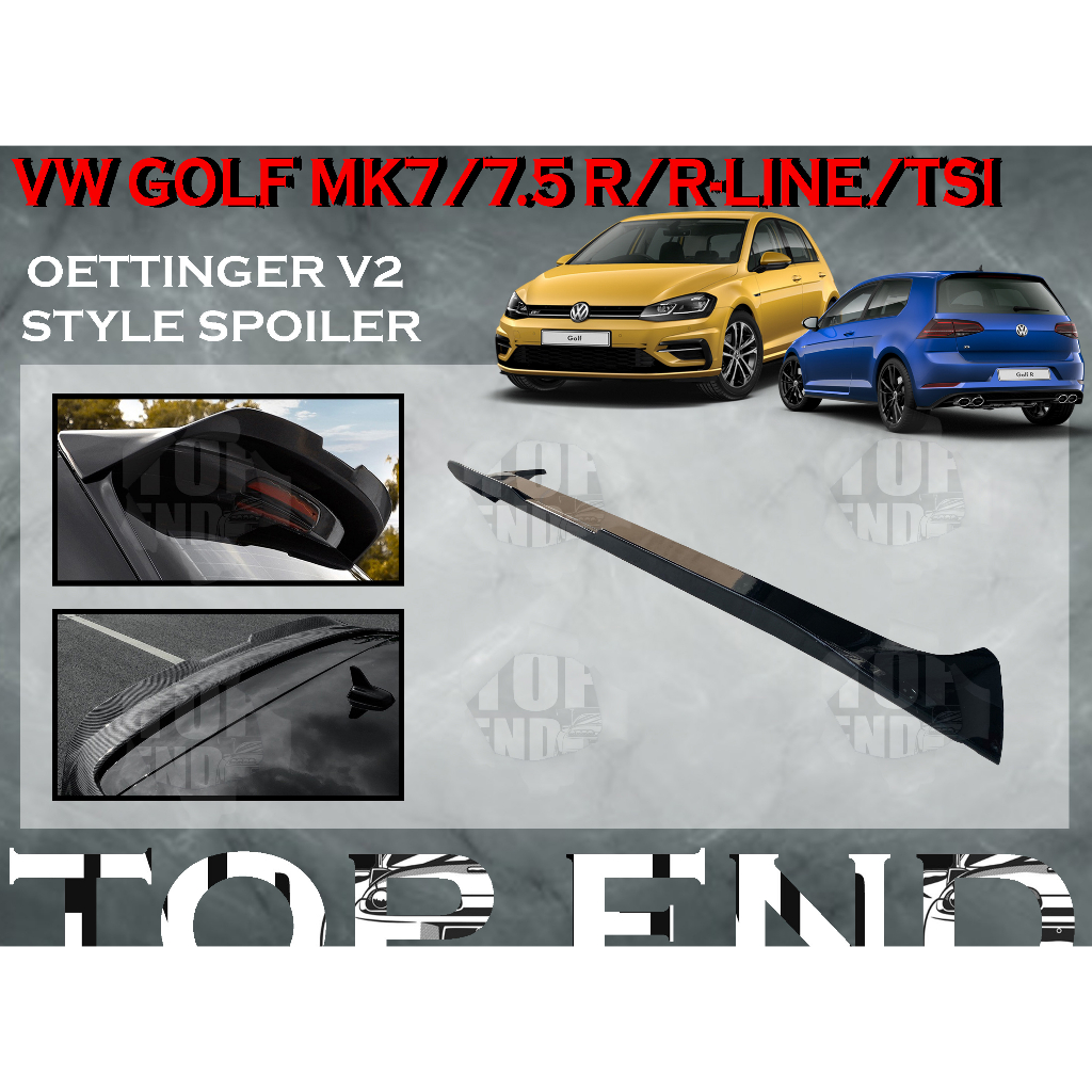 VOLKSWAGEN GOLF MK7/MK7.5 TSI 2012-2017 OETTINGER 2TH GEN REAR ROOF ...