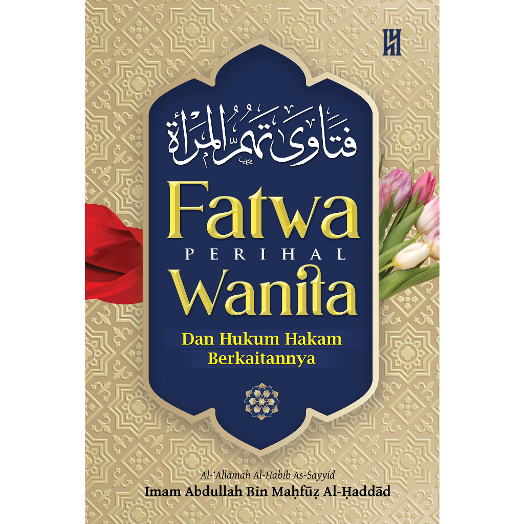 Fatwa Perihal Wanita dan Hukum Hakam Berkaitannya - Imam Abdullah bin ...