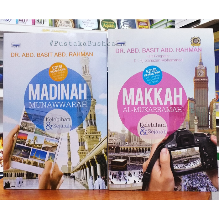 (SET 2 BUKU) MAKKAH & MADINAH; Kelebihan & Sejarah | Dr Abdul Basit ...