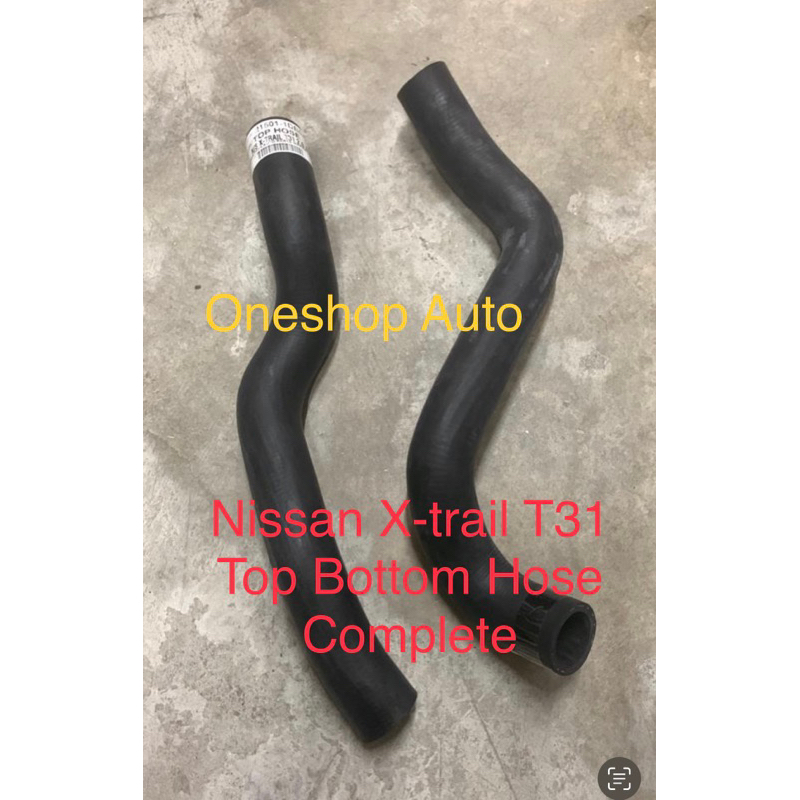 READY STOCK NISSAN X-TRAIL T31 TOP BOTTOM HOSE COMPLETE (high quality ...