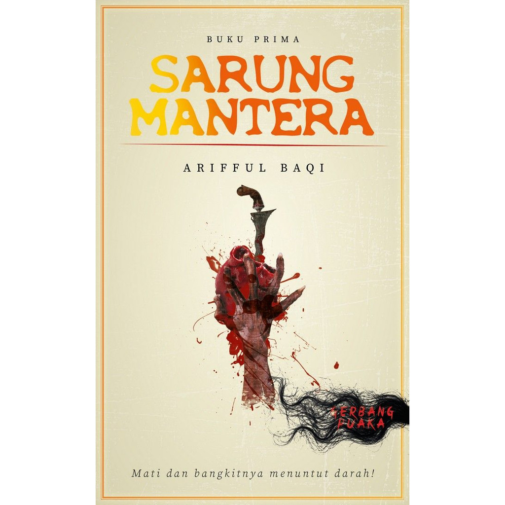 Buku Prima - Siri Gerbang Puaka: Sarung Mantera (2023) | novel seram ...