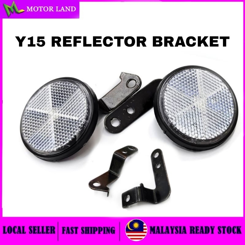 YAMAHA Y15 Y150 Y15ZR FRONT REFLECTOR BRACKET ONE SET WITH REFLECTOR / FRONT FORK REFLECTOR ...