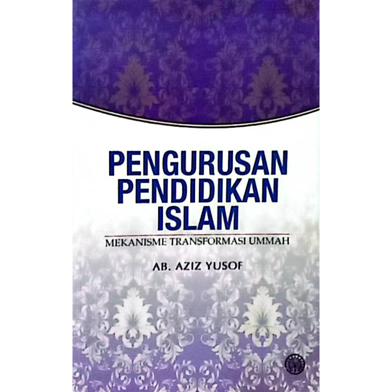 PENGURUSAN PENDIDIKAN ISLAM, Ab.Aziz yusof (DBP) | Shopee Malaysia