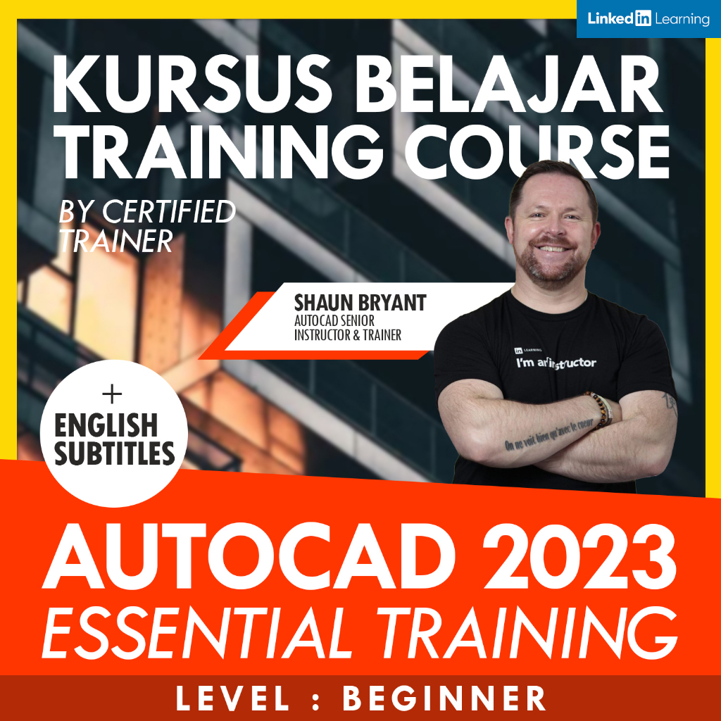 [Certified Practical Course] AutoCAD 2023 Essential Training | Level ...