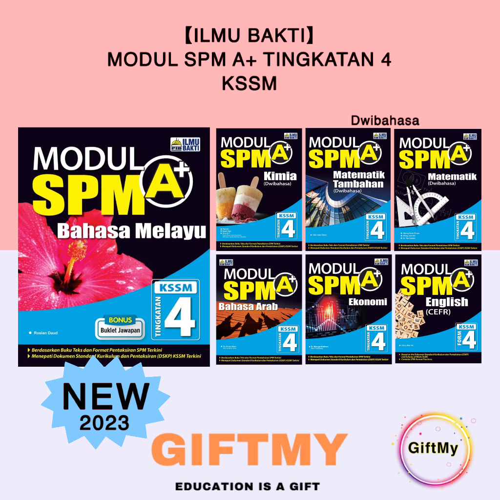 【Ilmu Bakti】Modul SPM A+ Tingkatan 4 KSSM 2023 Dwibahasa — Buku Latihan ...