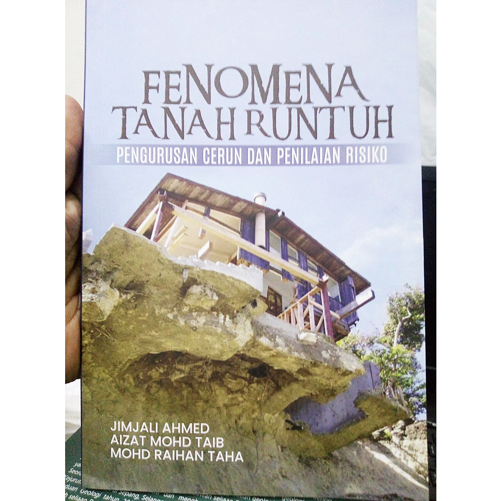 (UKM) FENOMENA TANAH RUNTUH. Pengurusan Cerun dan Penilaian Risiko ...