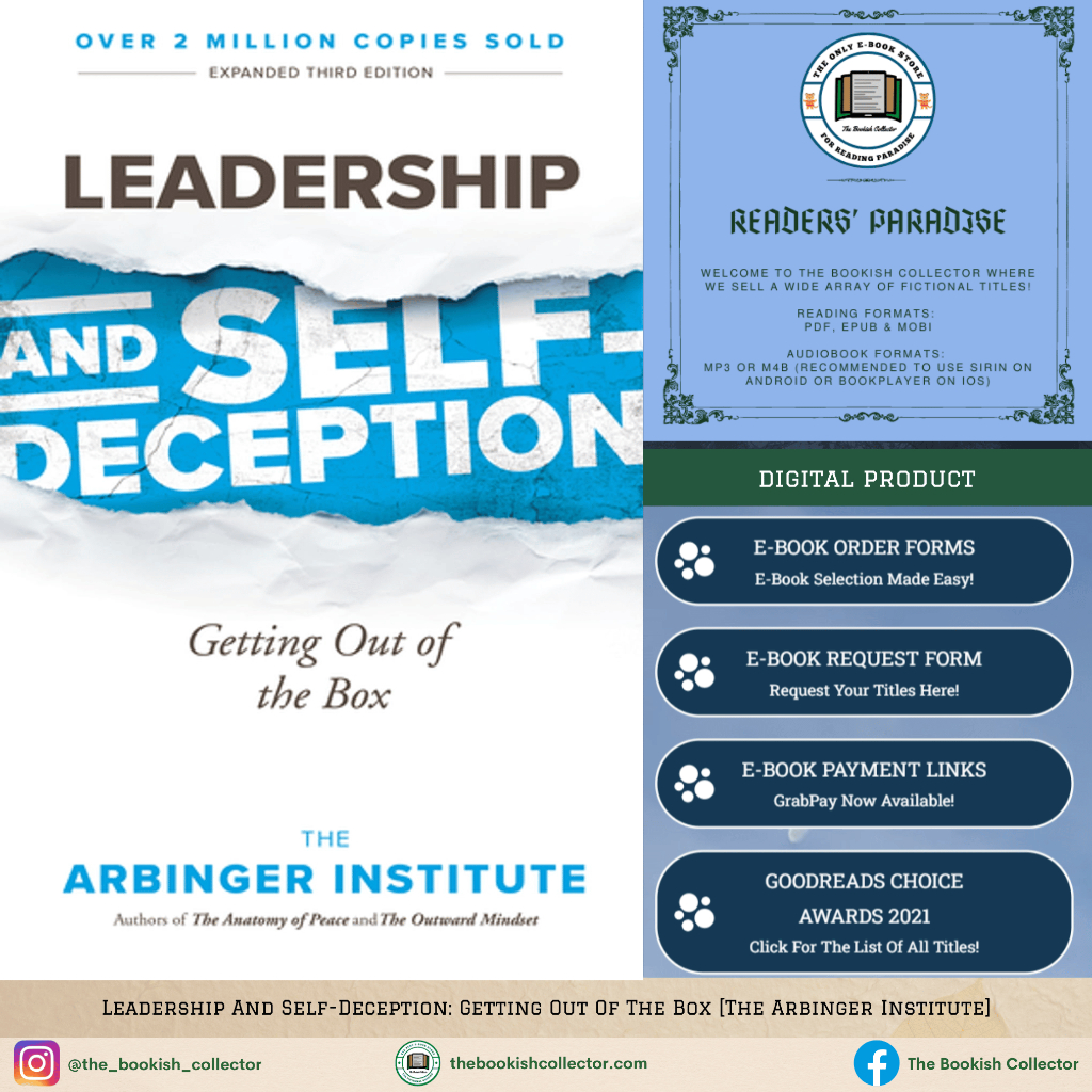 Leadership And Self-Deception: Getting Out Of The Box [The Arbinger ...