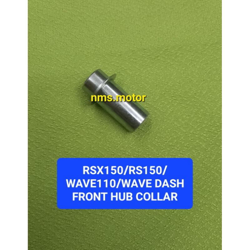 HONDA WAVE 110/RS150 V1,V2/RSX150 FRONT DIS COLLAR/RS150/RSX150 REAR ...