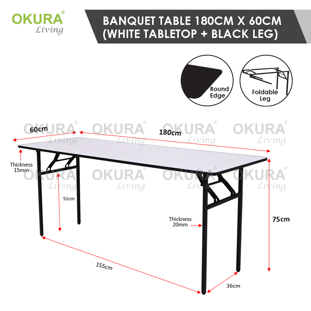 OKURA EXTRA LONG 6ft Banquet Table / Foldable Table / Meja Banquet Petak / Rectangular Tables ...