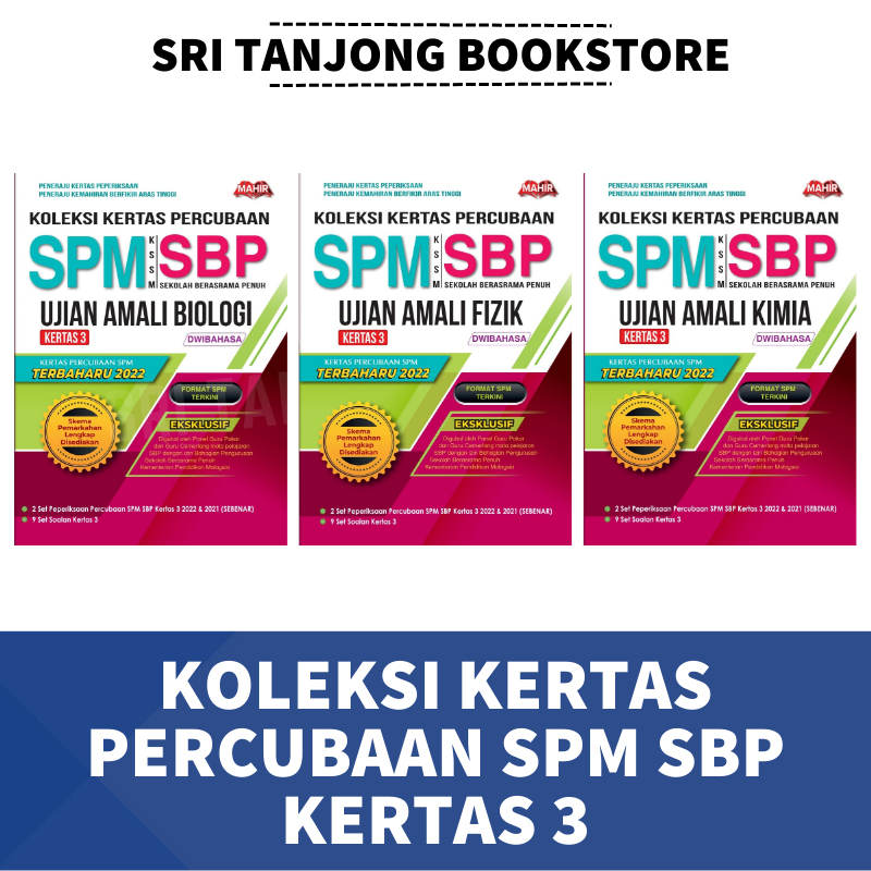 [ST] MAHIR Buku Latihan Kertas 3 2023: Koleksi Kertas Percubaan SPM SBP Ujian Amali Fizik Kimia ...
