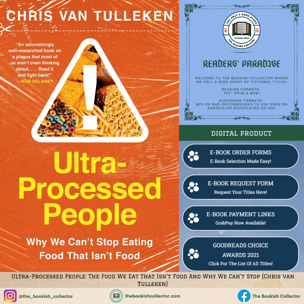 Ultra-Processed People: The Food We Eat That Isn't Food And Why We Can ...
