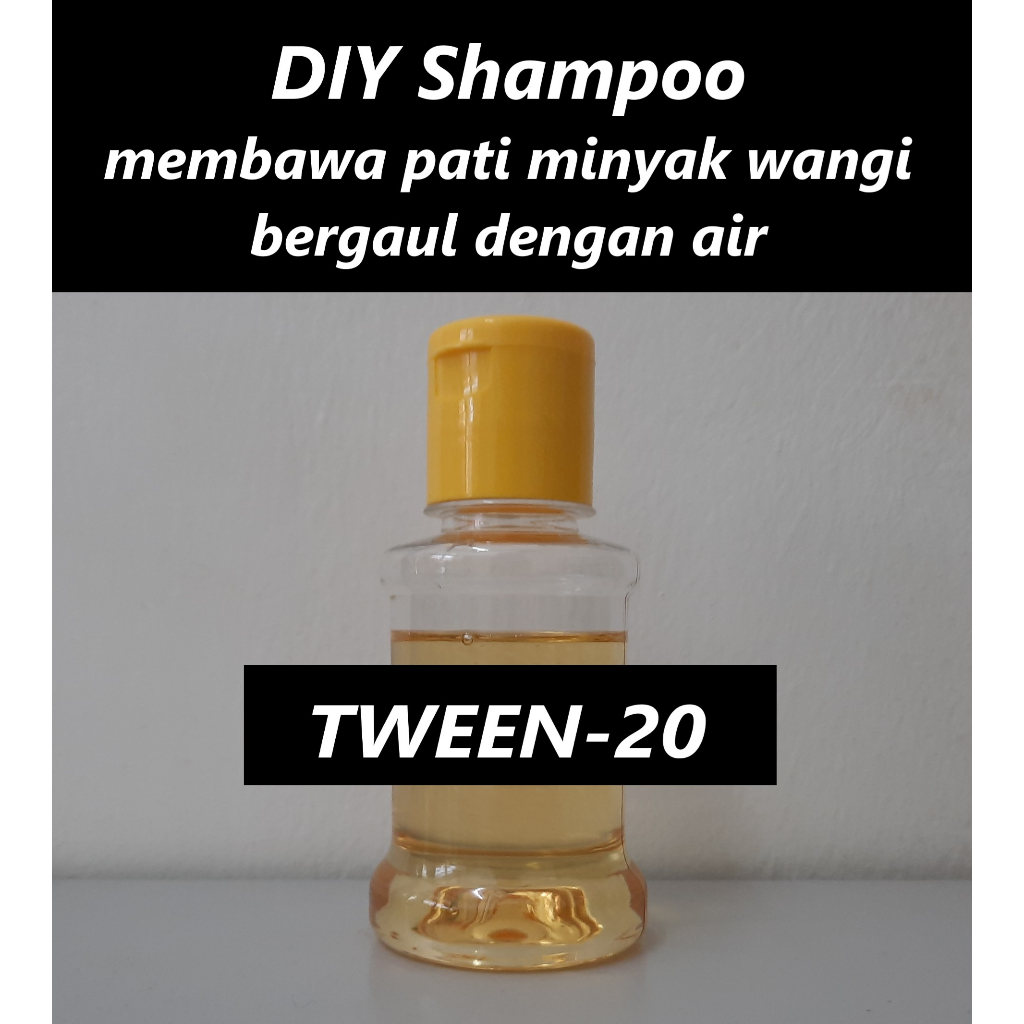 [280g Tween-20] DIY Shampoo, bantu pati minyak wangi bergaul dengan air | Shopee Malaysia