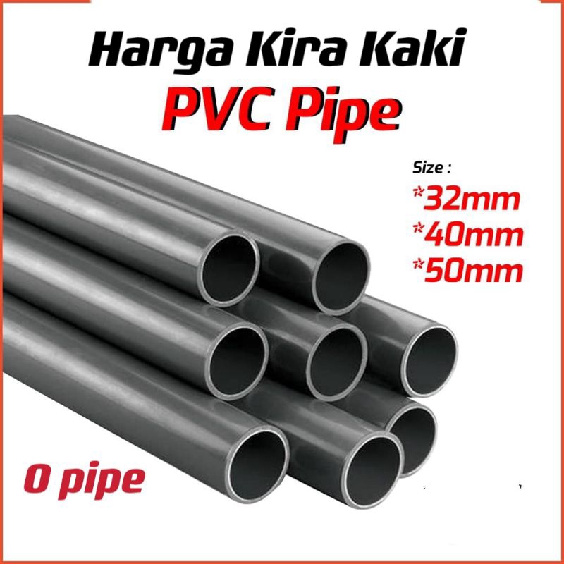 PVC PIPE [ 32-MM 40-MM 50-MM ] CLASS O PVC PIPE | Shopee Malaysia