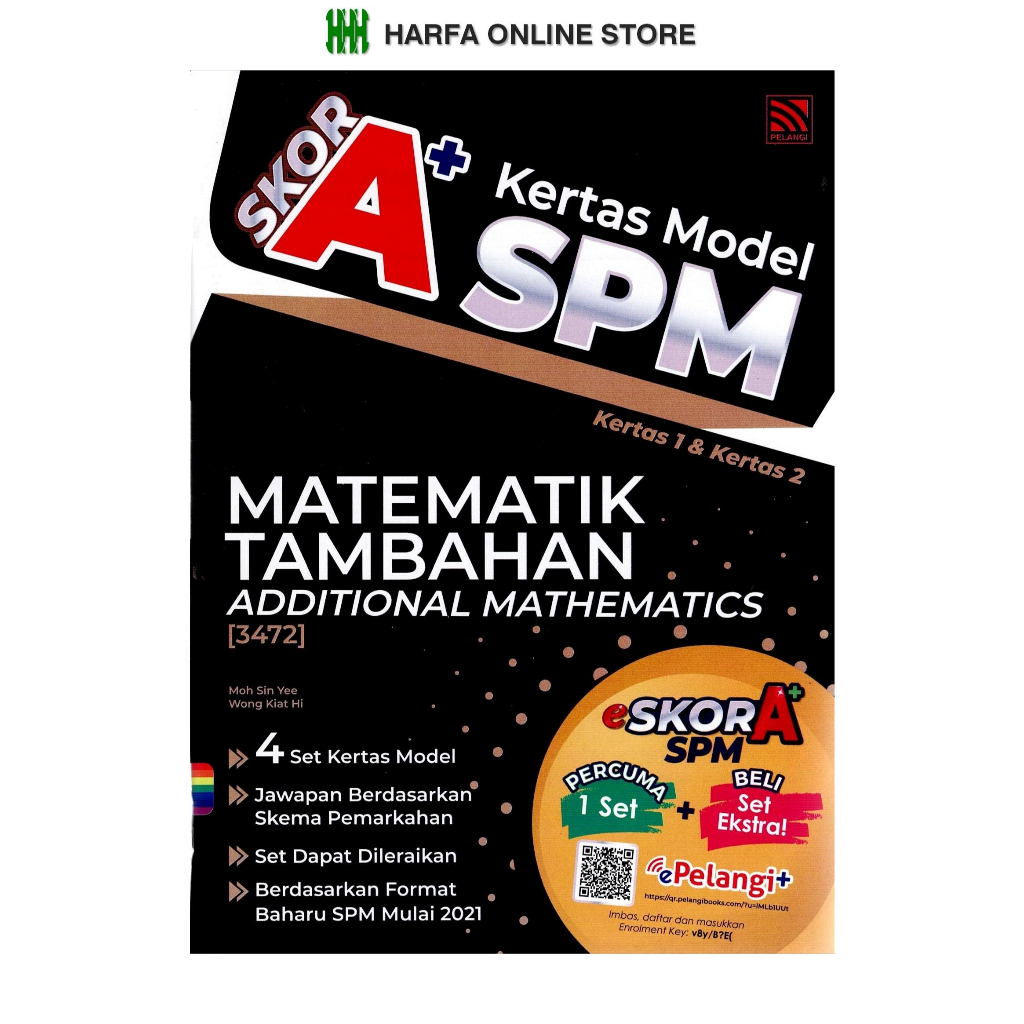 Buku Latihan Skor A+ Kertas Model SPM Matematik Tambahan & Additional ...
