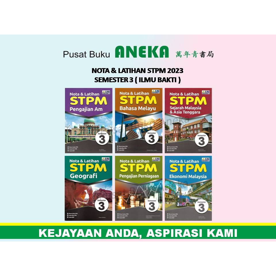 {ANEKA} NOTA & LATIHAN STPM 2023 SEMESTER 3 (ILMU BAKTI) | Shopee Malaysia