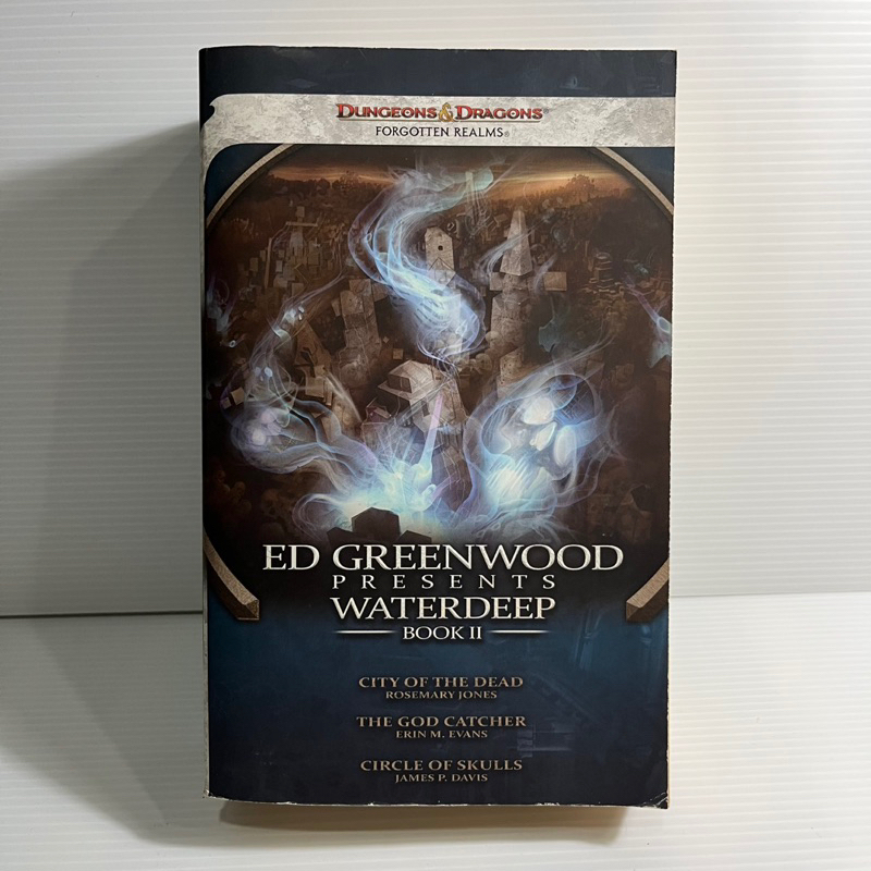 Ed Greenwood Presents Waterdeep, Book II: A Forgotten Realms Novel ...