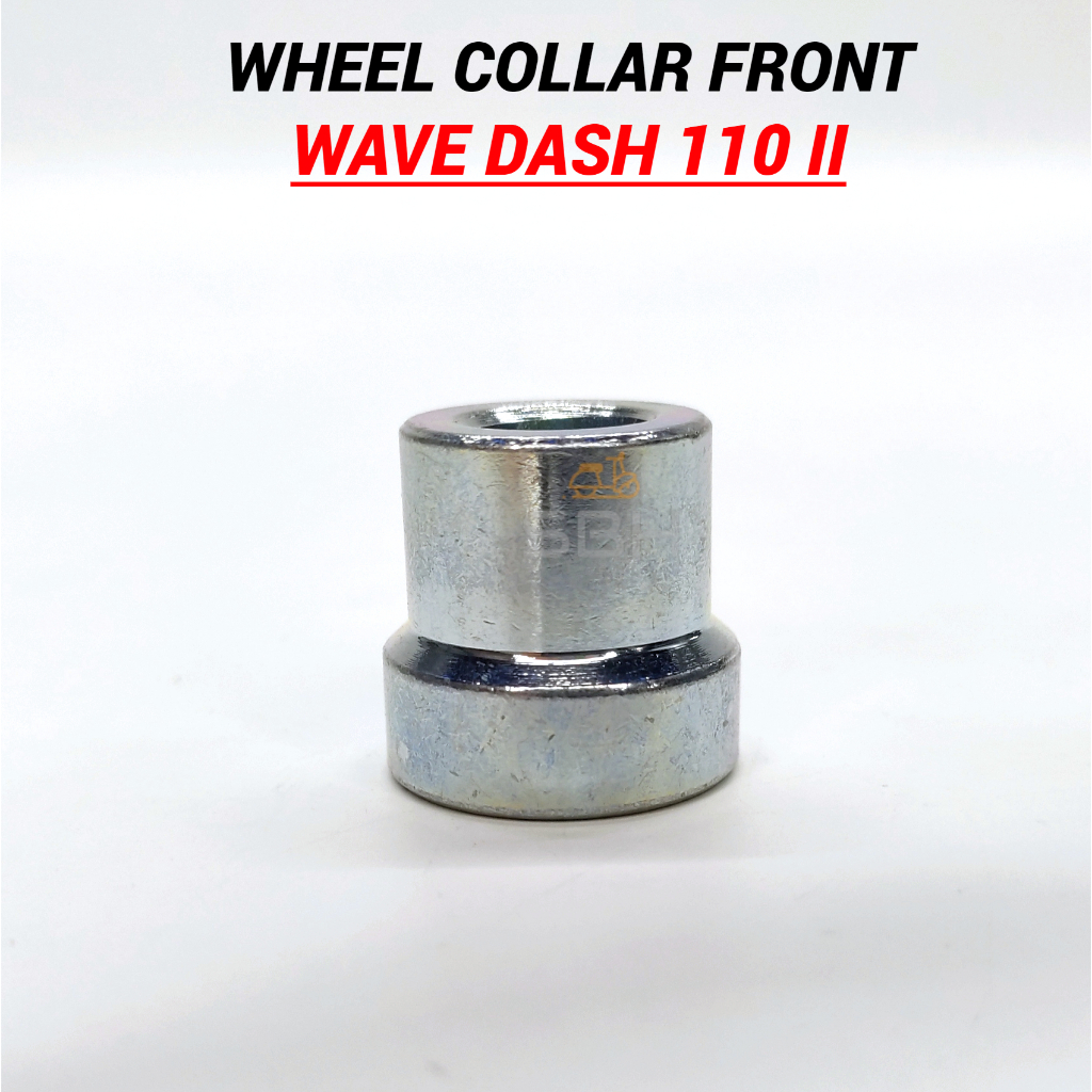 WAVE DASH 110 II/WAVE DASH 110 WHEEL COLLAR FRONT #TYRE BUSH DEPAN # ...