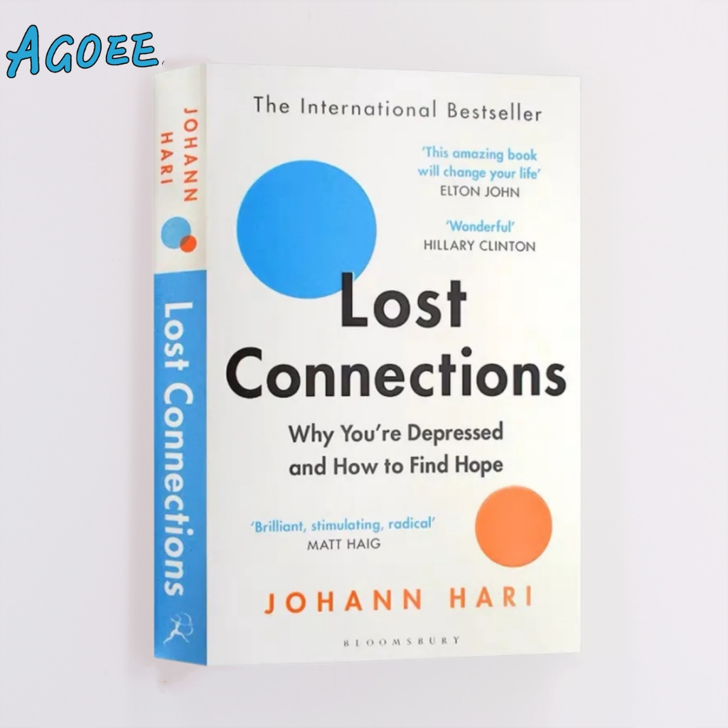 Agoee-Lost Connections:Uncovering the Real Causes of Depression – and ...