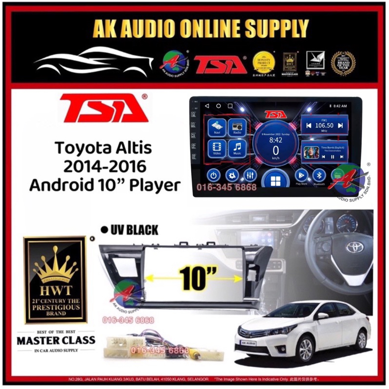 [ MTK 2+32GB ] TSA Toyota Altis 2014 - 2016 Android 10'' inch Car ...