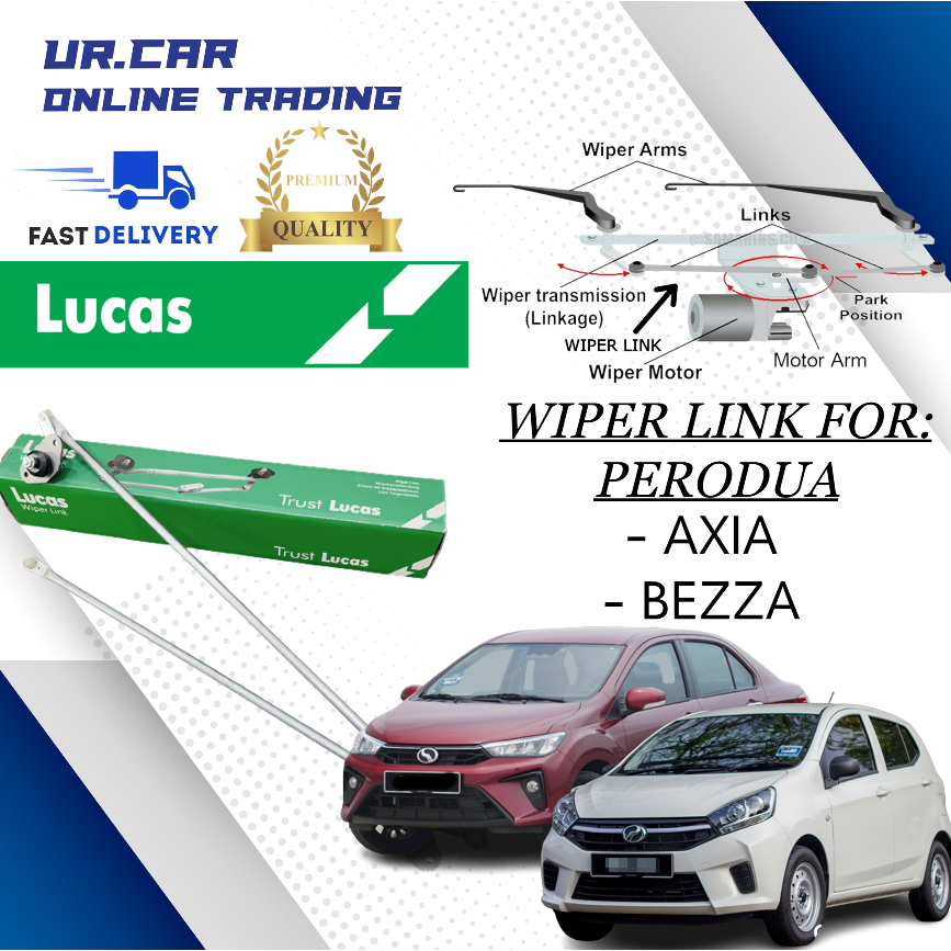 LUCAS WIPER LINK PERODUA AXIA , BEZZA 100% ORIGINAL PREMIUM PRODUCT ...