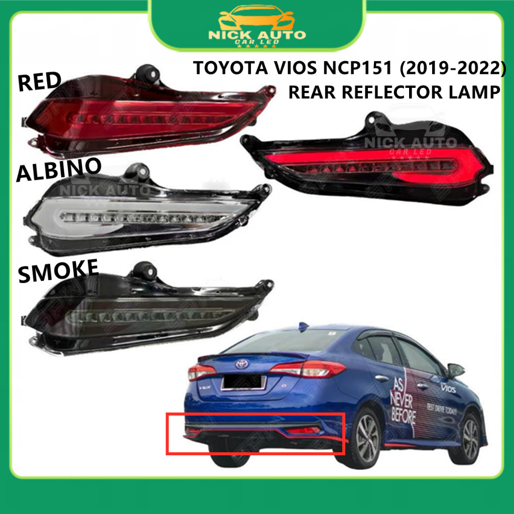 Toyota Vios NCP151 (2019 to 2021) LED DRL Reflector Rear Bumper ...